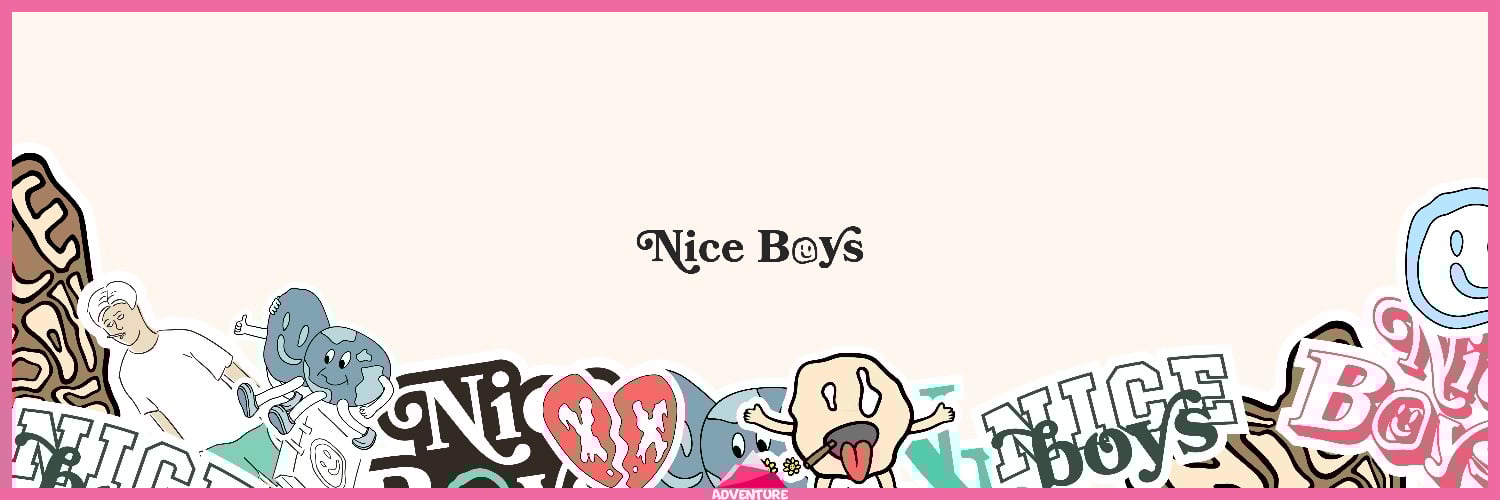 ⛰️ Adventure x Nice Boys • Adventure • Alphabot • Alpha Made Easy