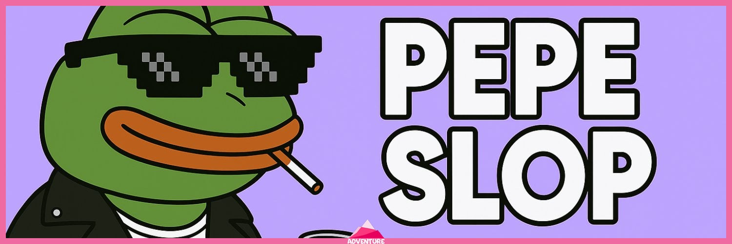 ⛰️ Adventure x Pepe Slop • Adventure • Alphabot • Alpha Made Easy