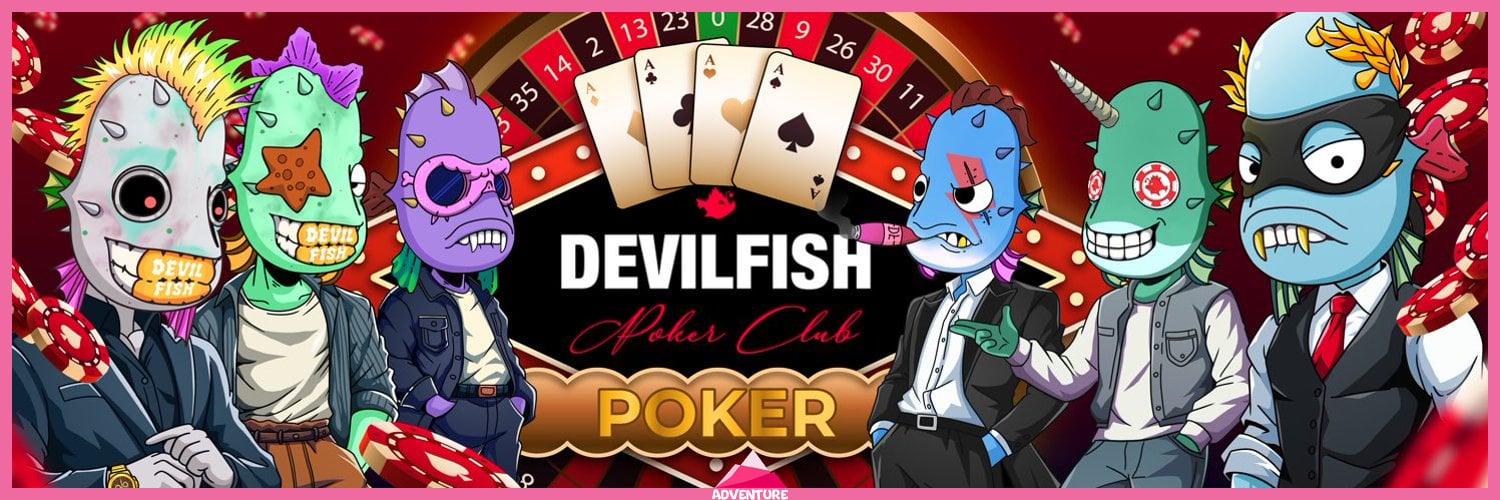 ⛰️ Adventure x DEVILFISH Poker | Adventure | Alphabot - Alpha Made Easy