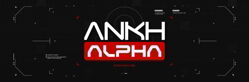 Ankh Alpha | Alphabot - Alpha Made Easy
