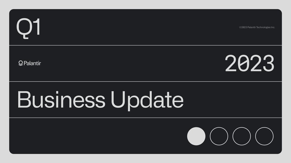 Palantir Q1 2023 Business Update — Deck.gallery