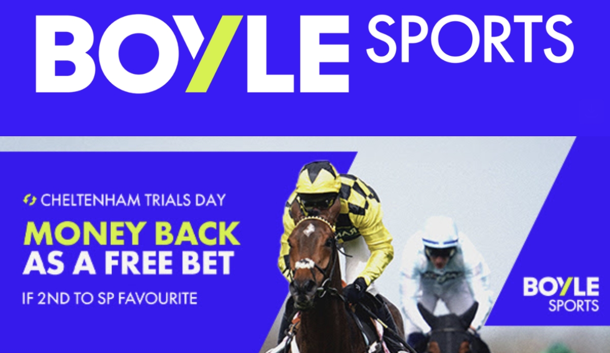 BOYLE Sports Offer | Money back if 2nd to the SP Fav on Cheltenham ...
