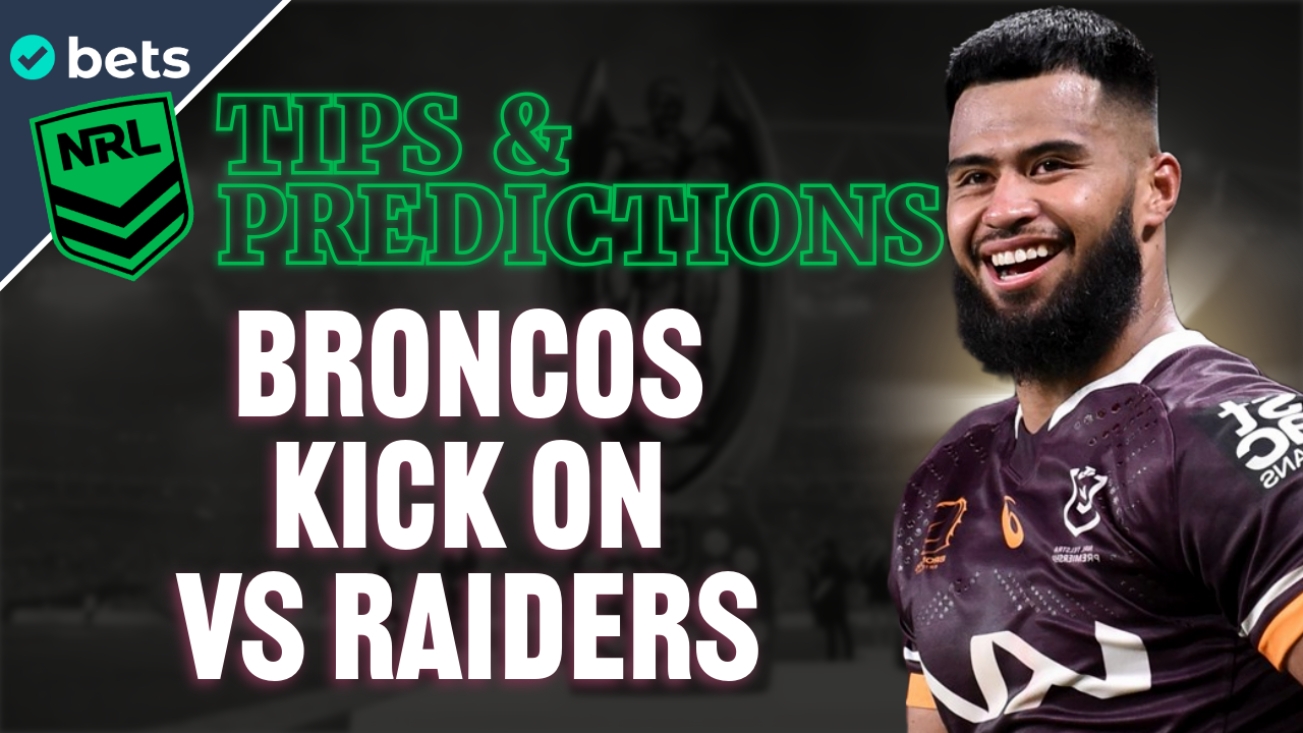 Canberra Raiders vs Brisbane Broncos NRL Tips - Broncos to make it two ...