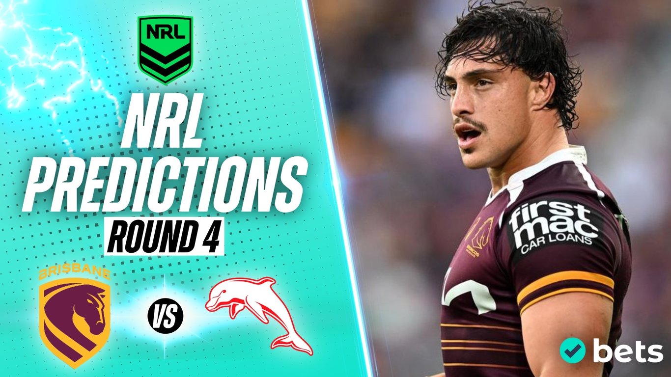 Brisbane Broncos vs Dolphins NRL Round 4 Tips - Broncs back to their best