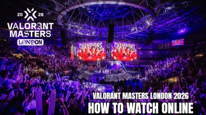 VALORANT Masters London 2026 Live Streams – How to Watch Online