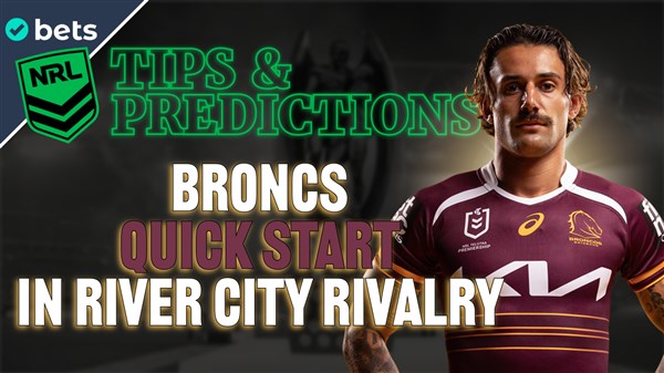 Dolphins vs Brisbane Broncos NRL Tips - Broncos extinguish the Dolphins ...