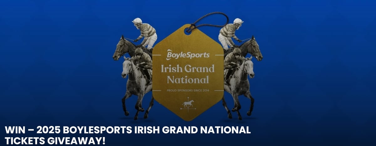 Win Tickets to the 2025 Irish Grand National with BOYLE Sports