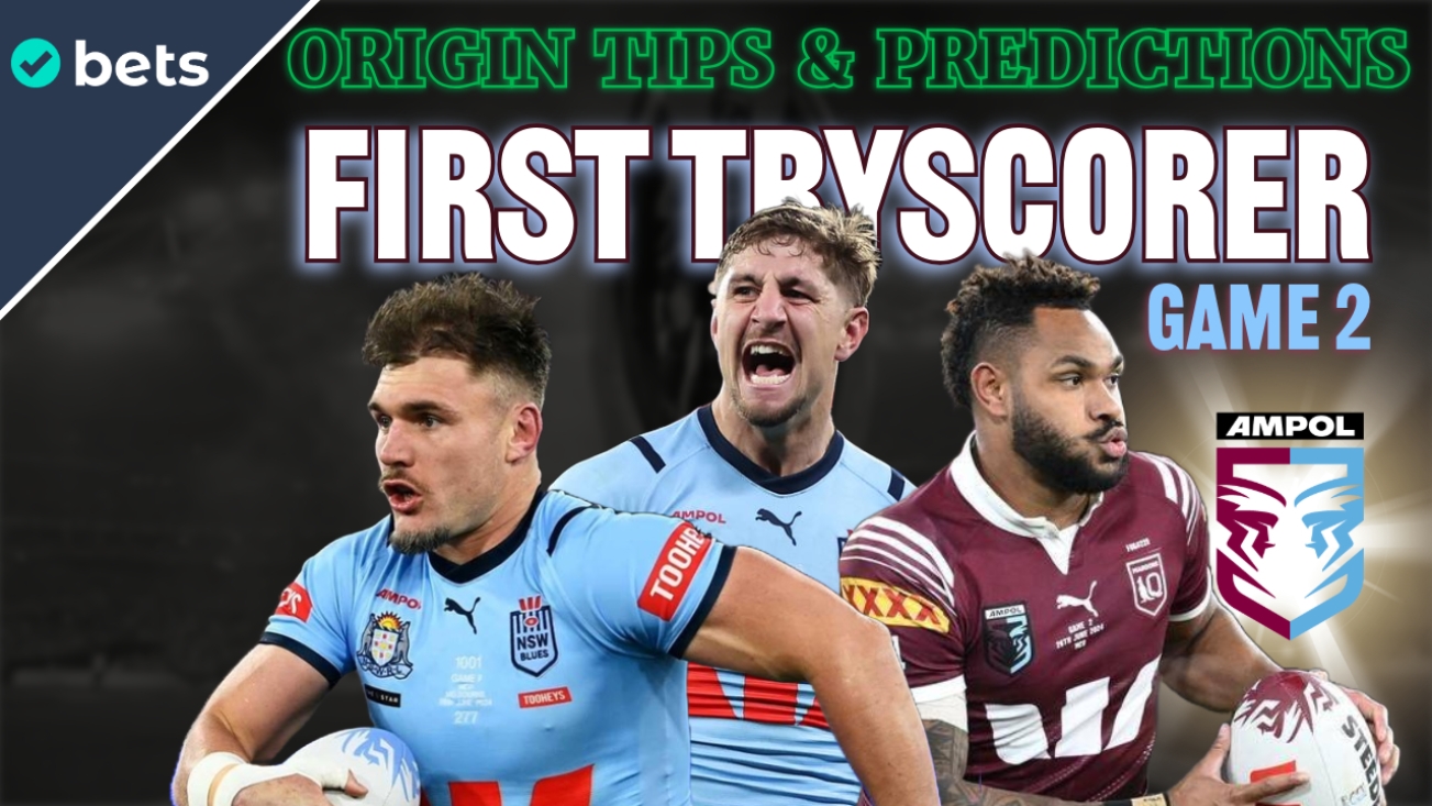 2025 State of Origin Game 2 First and Anytime Tryscorer Tips - Who will ...