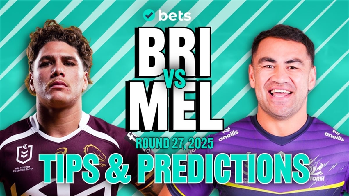 Brisbane Broncos vs Melbourne Storm NRL Round 27 Tips - Hughes return ...