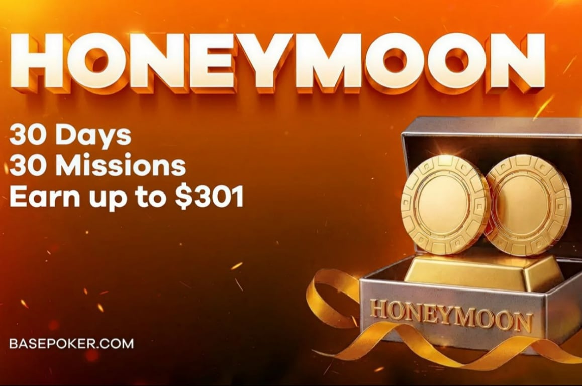 Base Poker Honeymoon: 30 Missions, $301 in Crypto and Tournament Value