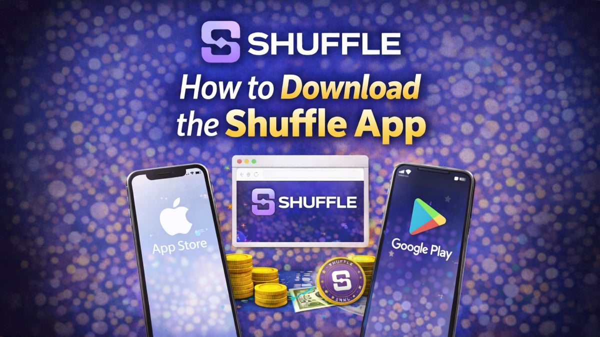 How to Download the Shuffle App (iOS & Android Guide)