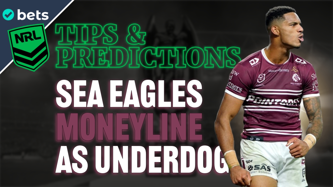Manly Sea Eagles vs Melbourne Storm NRL Tips - Sea Eagles love Underdog tag at home vs Storm