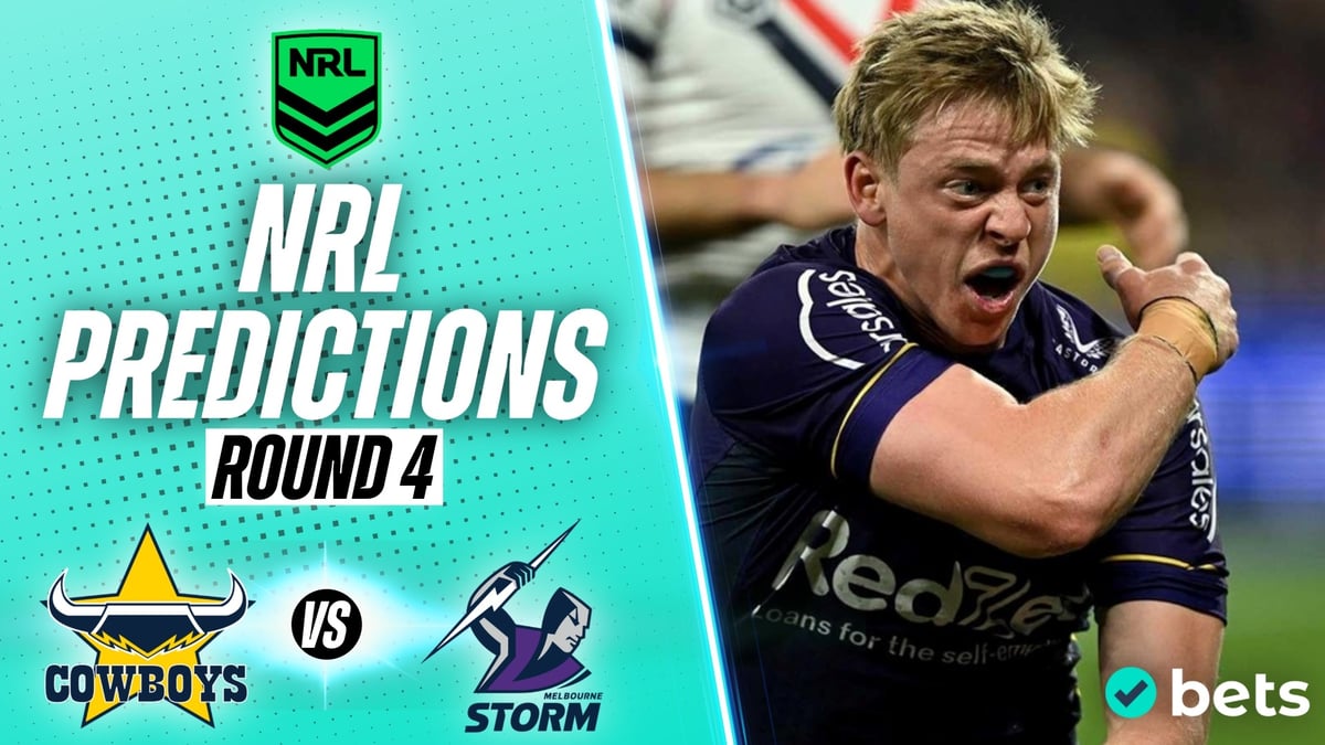 North Queensland Cowboys vs Melbourne Storm NRL Round 4 Tips ...