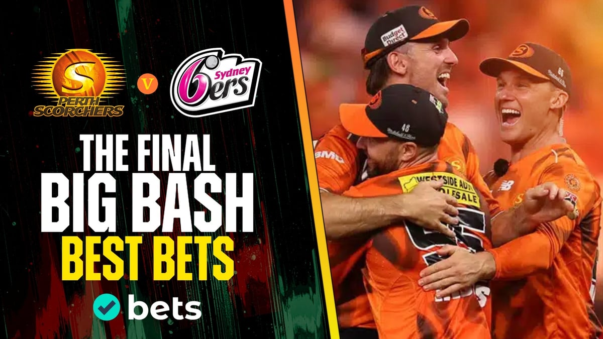 Perth Scorchers vs Sydney Sixers Big Bash League Final Tips - Scorchers ...