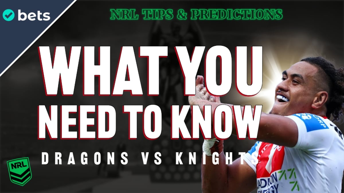 St George Illawarra Dragons vs Newcastle Knights NRL Round 13 Tips ...
