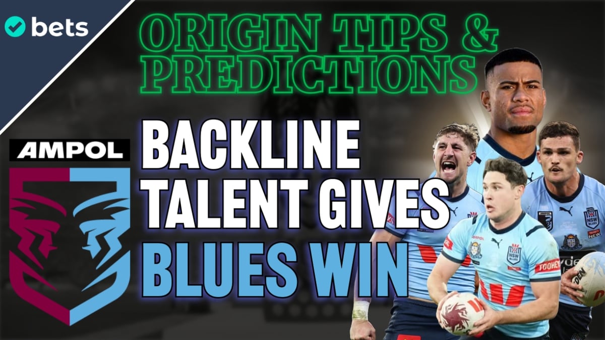 State of Origin Game 1 Tips and Predictions QLD Maroons vs NSW Blues ...