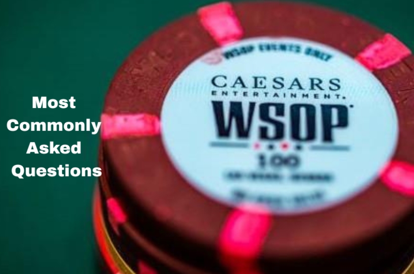 WSOP 2025: Commonly Asked Questions