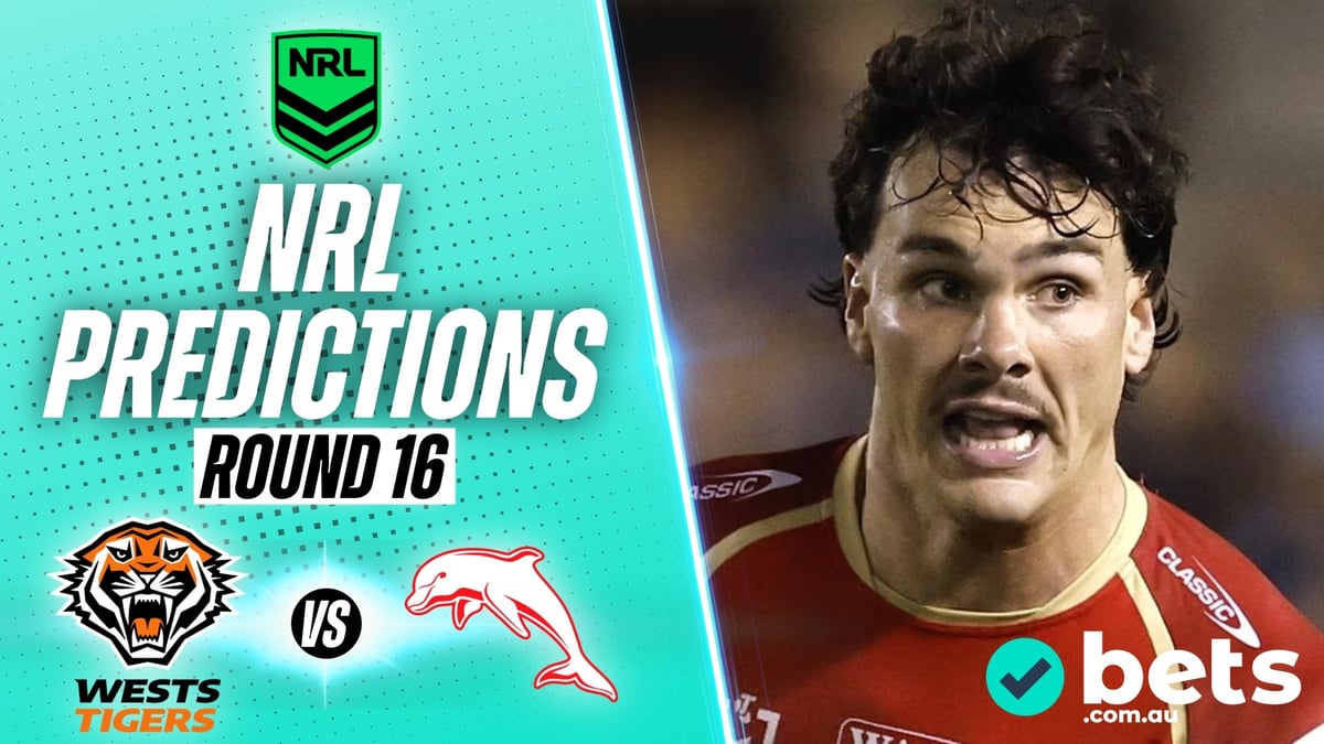 Wests Tigers vs Dolphins NRL Round 16 Tips - Tigers Defence No Match ...