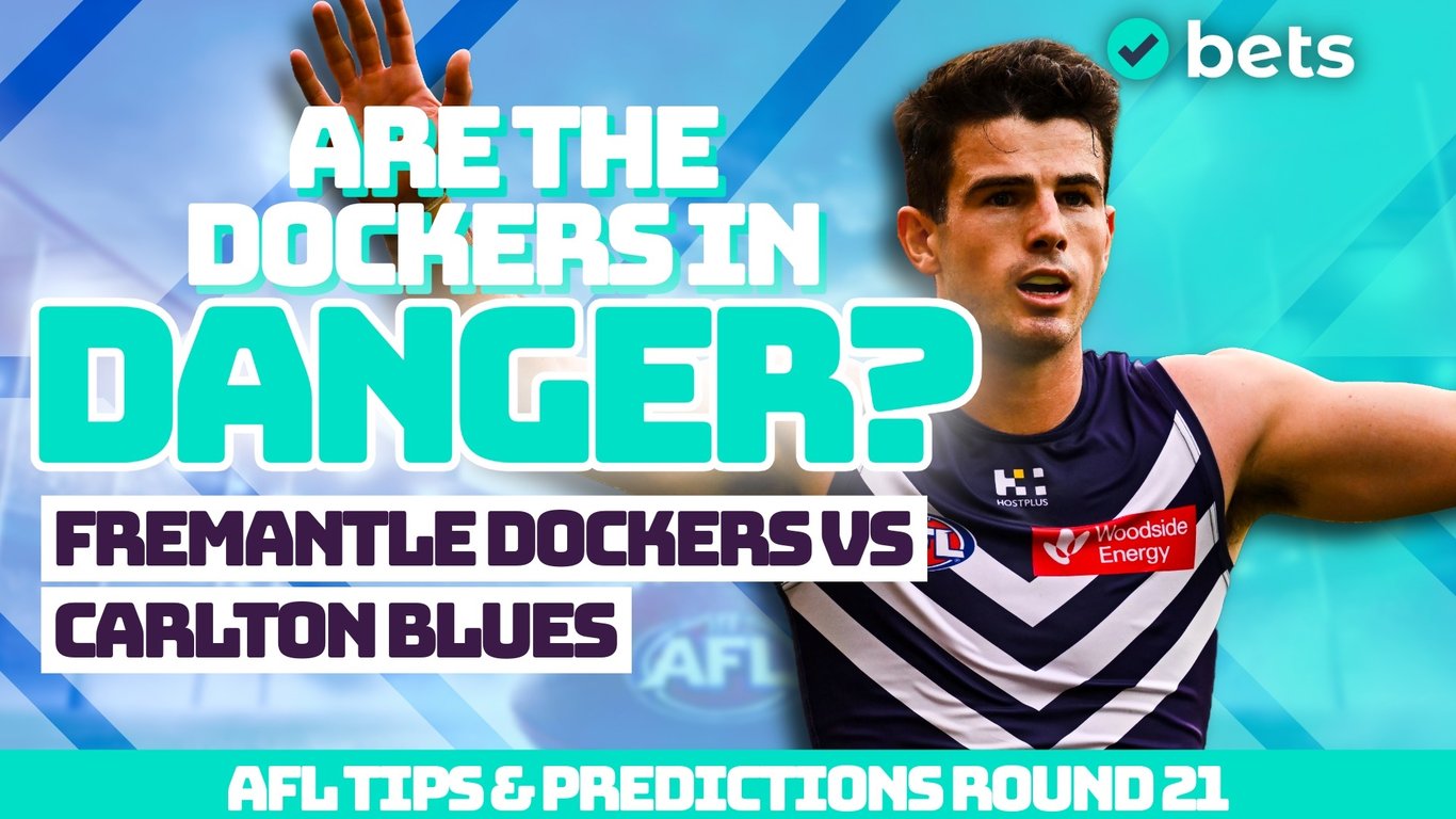 Fremantle Dockers vs Carlton Blues AFL Round 21 Tips - Danger game for ...