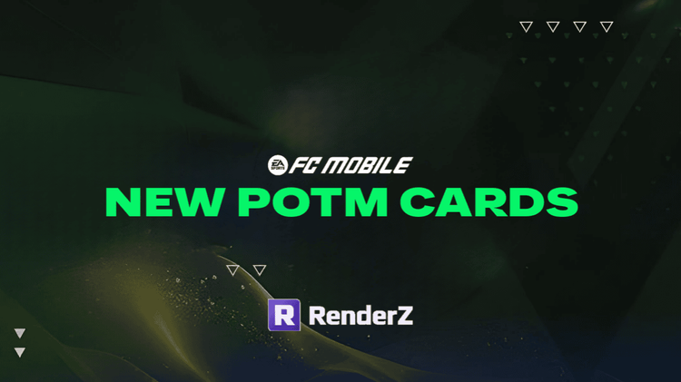 New Potm Players | RenderZ