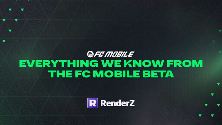 Everything we know from the FC Mobile Beta | RenderZ