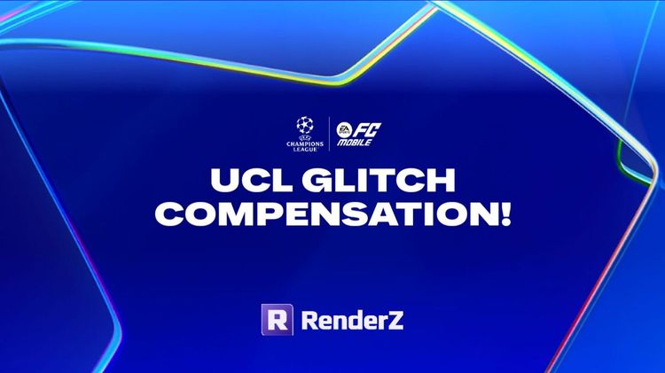 UCL Compensation Package! | RenderZ