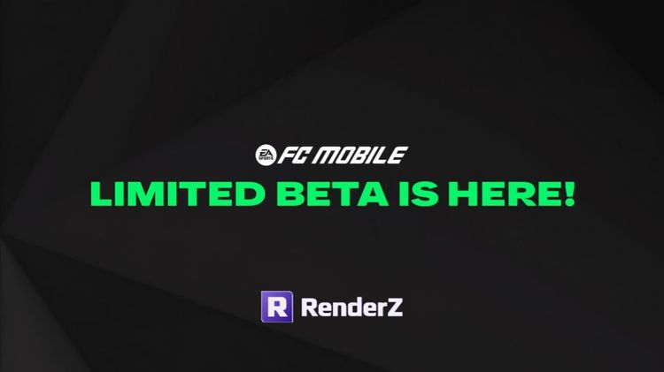 FC Mobile Beta Is Now Live! | RenderZ
