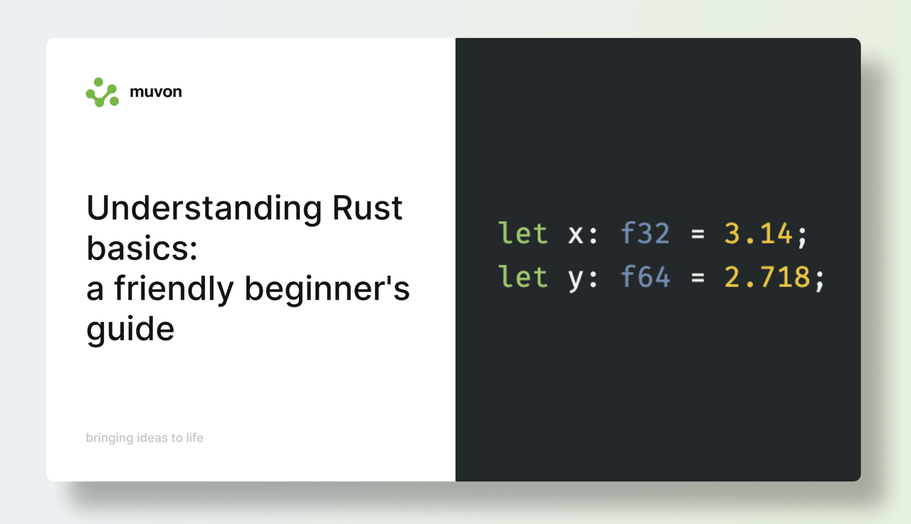 Understanding Rust basics: a friendly beginner's guide | Muvon Understanding Rust basics: a friendly beginner's guide | Muvon