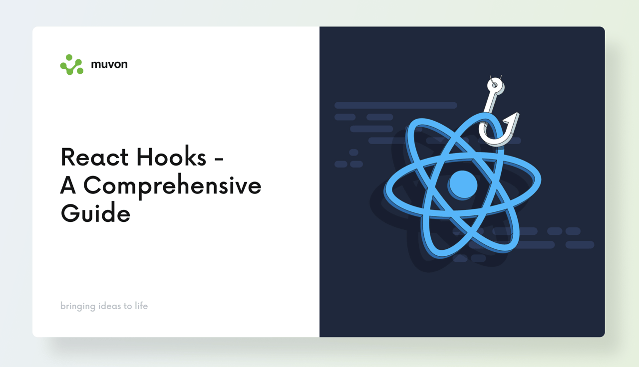 React Hooks – a comprehensive guide | Muvon React Hooks – a comprehensive guide | Muvon