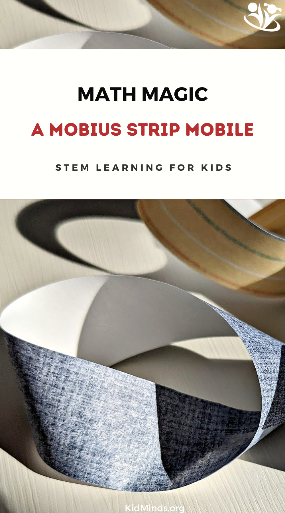 Math Magic: How to Make Mobius Strip Mobile | KidMinds