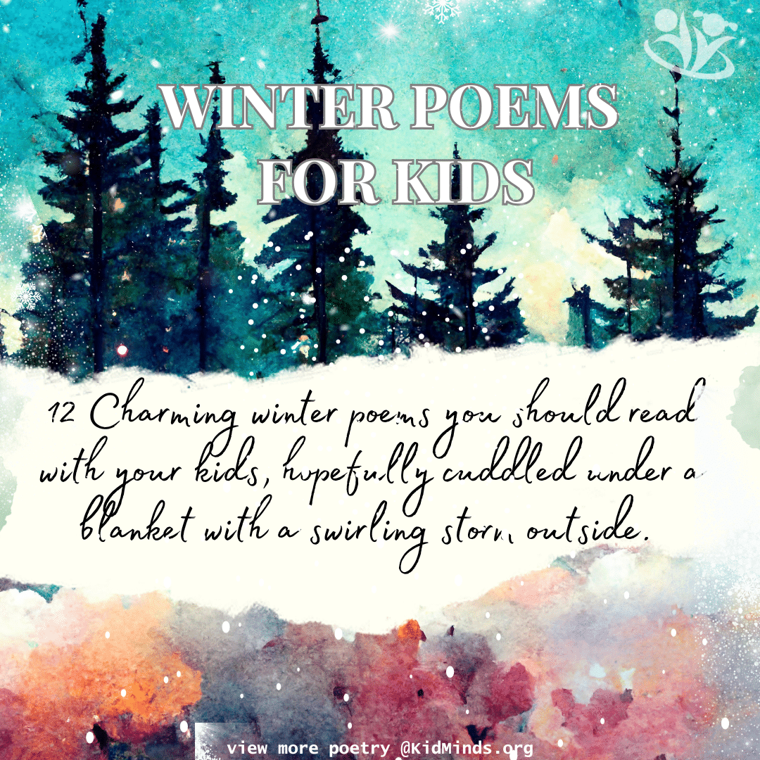 12 Famous Poems About The Magic of Winter For Kids | KidMinds