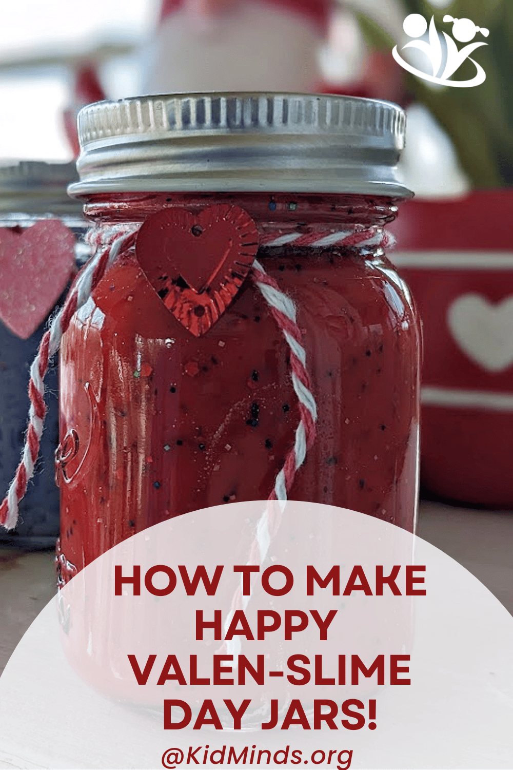 How to Make Valentine’s Day Slime Monsters | KidMinds