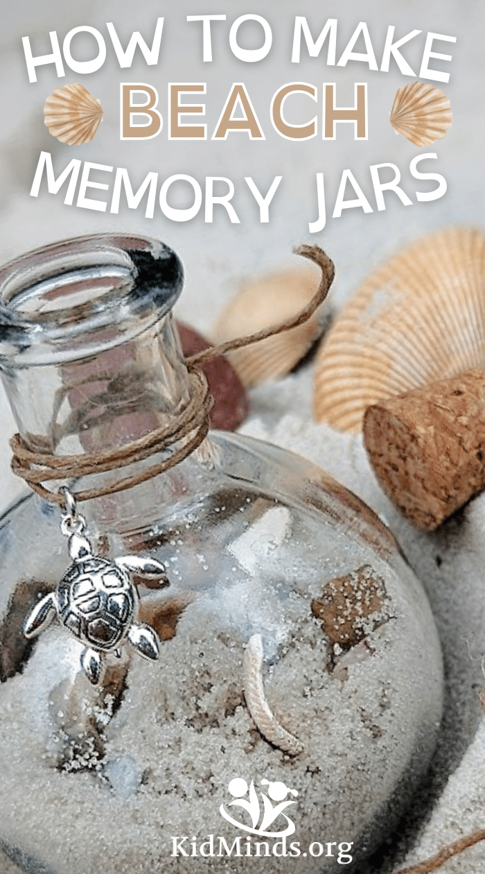 How to Make Beautiful Beach Memory Jars | KidMinds