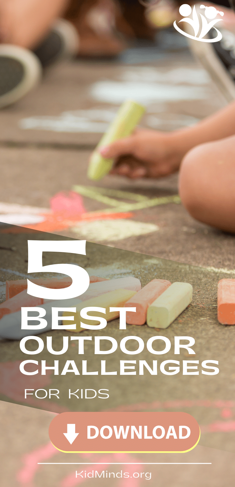 5 Of The Best Outdoor Challenges for Kids (FREE) | KidMinds