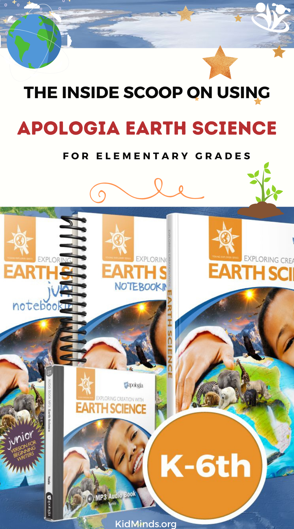 The Inside Scoop on Using Apologia Earth Science | KidMinds