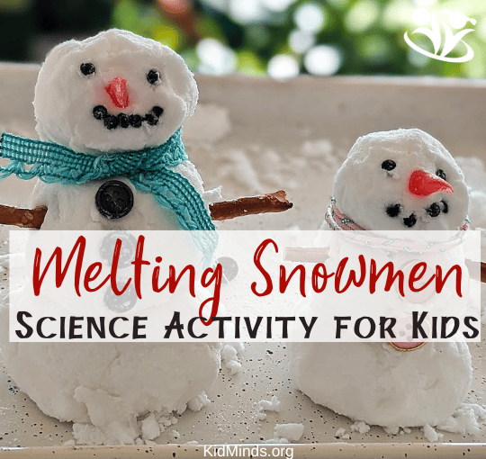 How to Make Melting Snowman Experiment (Free PDF) | KidMinds