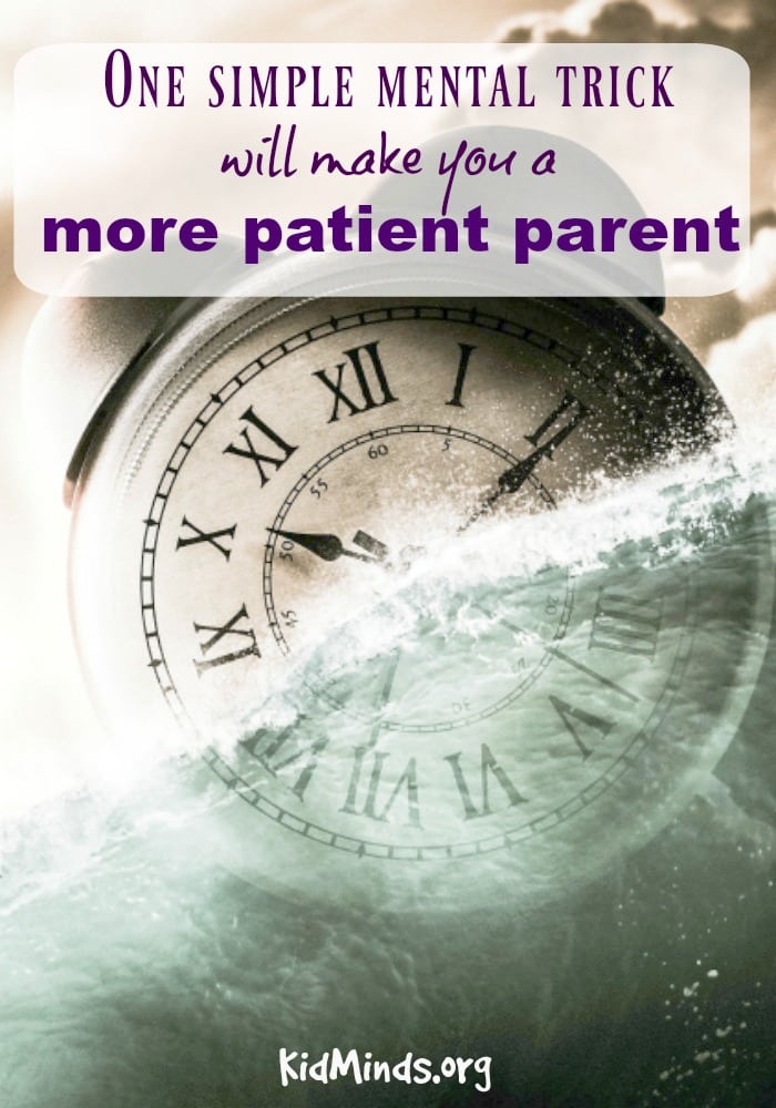 How to be a more Patient Parent: the one simple trick you need in your ...