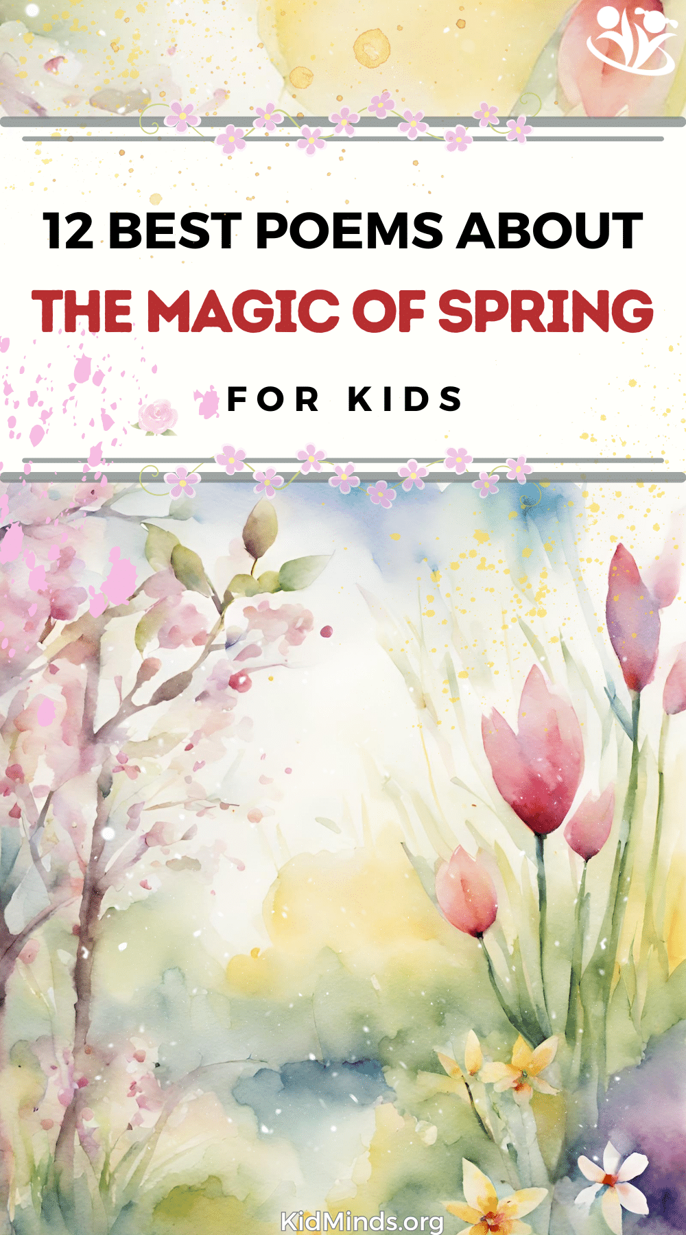 12 Best Poems about the Magic of Spring for Kids | KidMinds