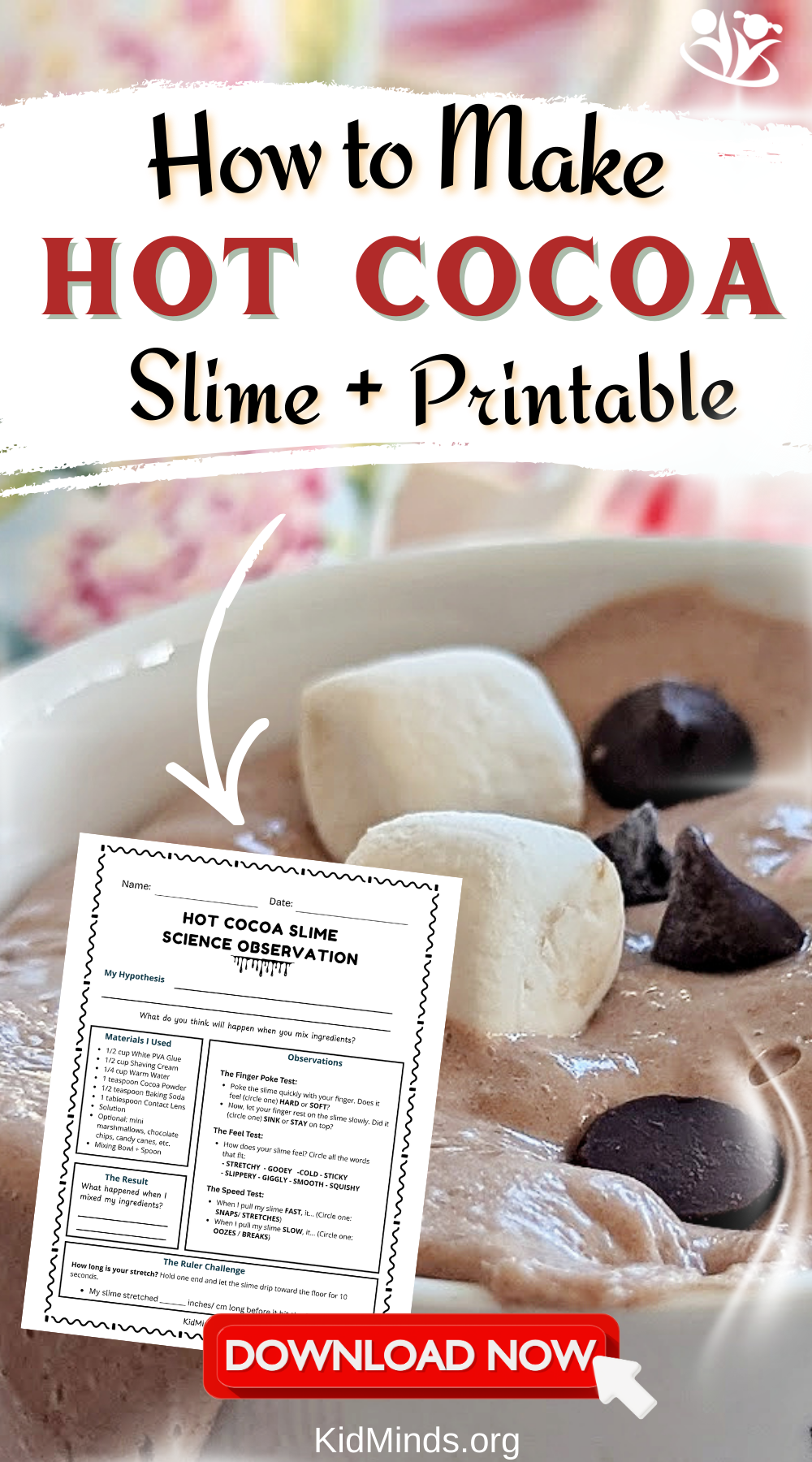 How to Make Hot Cocoa Slime (Science Printable) | KidMinds