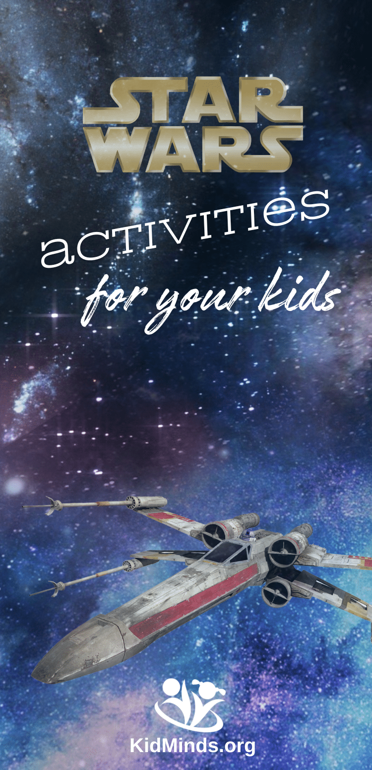 The Best Star Wars Activities for Your Kids | KidMinds