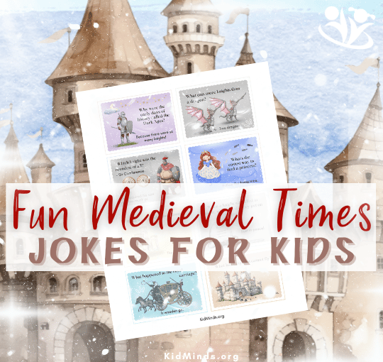 The Best Medieval Jokes for Kids (Free PDF) | KidMinds