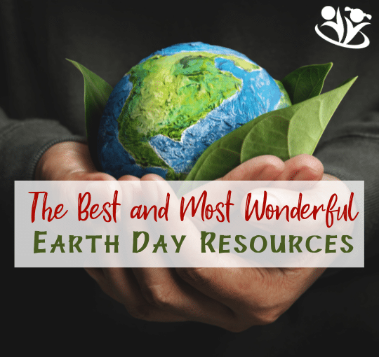 The Best and Most Wonderful Earth Day Resources | KidMinds