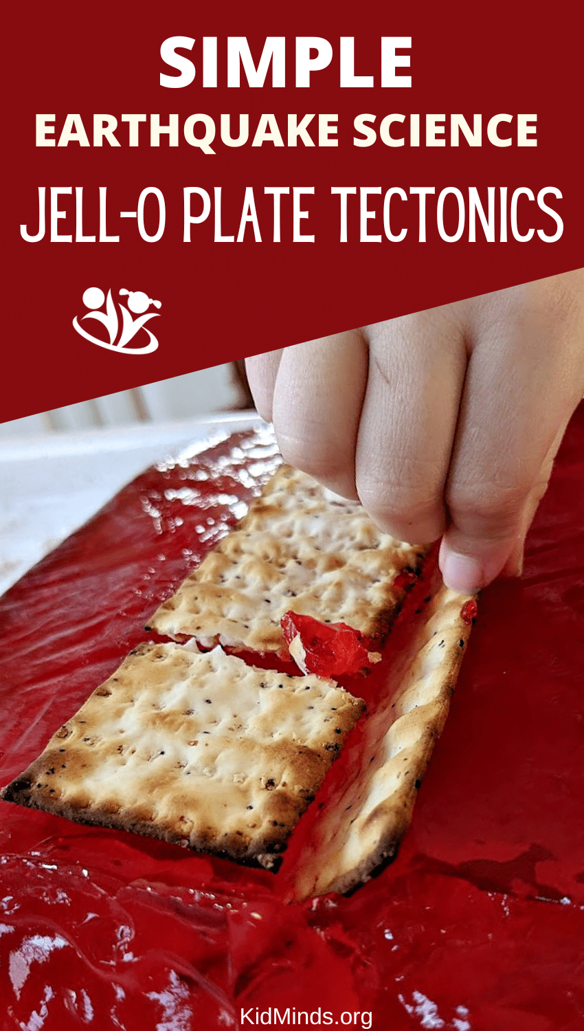 Simple Earthquake Science: Jello Plate Tectonics | KidMinds
