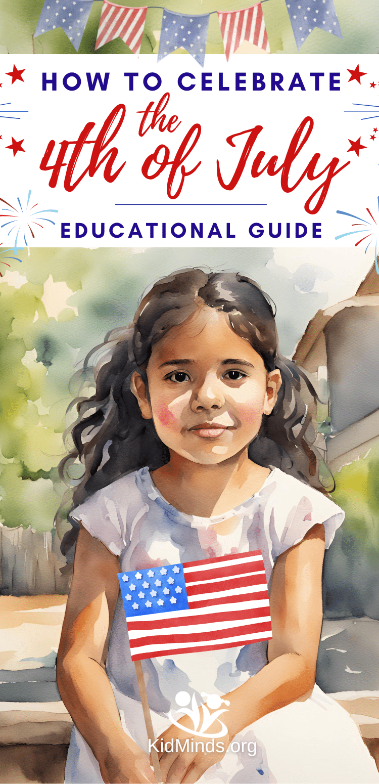 How to Celebrate the 4th of July This Year | KidMinds