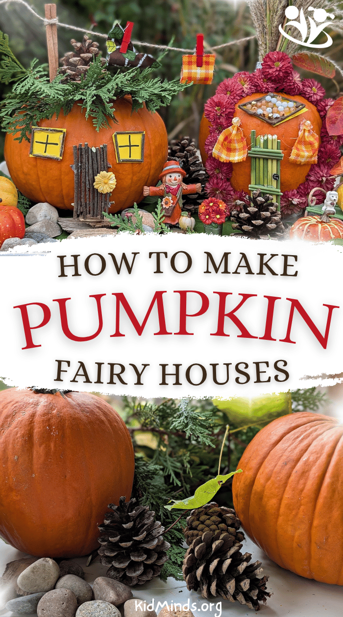 How to Make a Pumpkin Fairy House | KidMinds