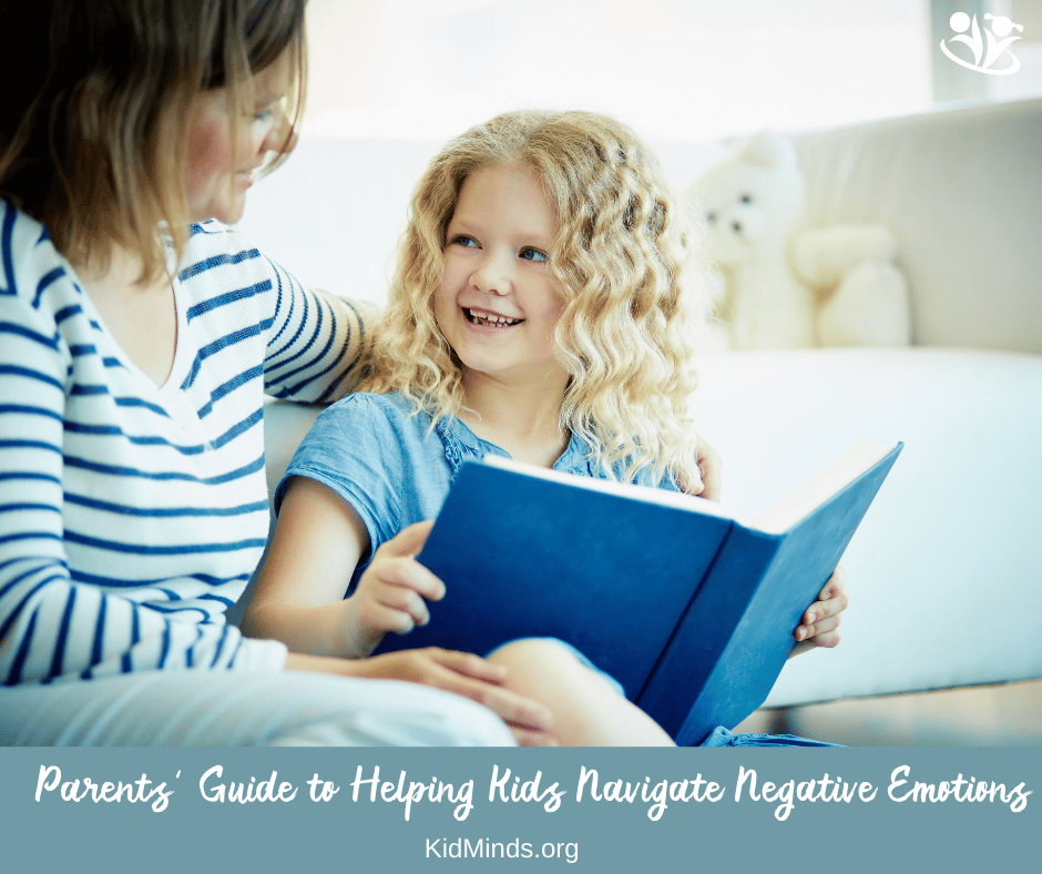 How to Help Kids Manage Negative Emotions | KidMinds