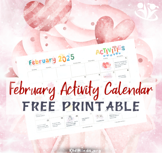 The Best February Activity Calendar (Free PDF) | KidMinds