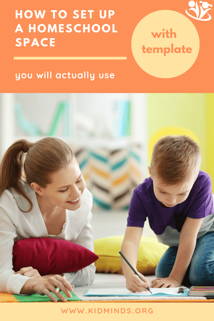 How to Create a Beautiful Homeschool Space (Free Template) | KidMinds