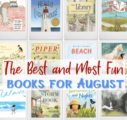 The Best Books to Read in August (Free Calendar) | KidMinds