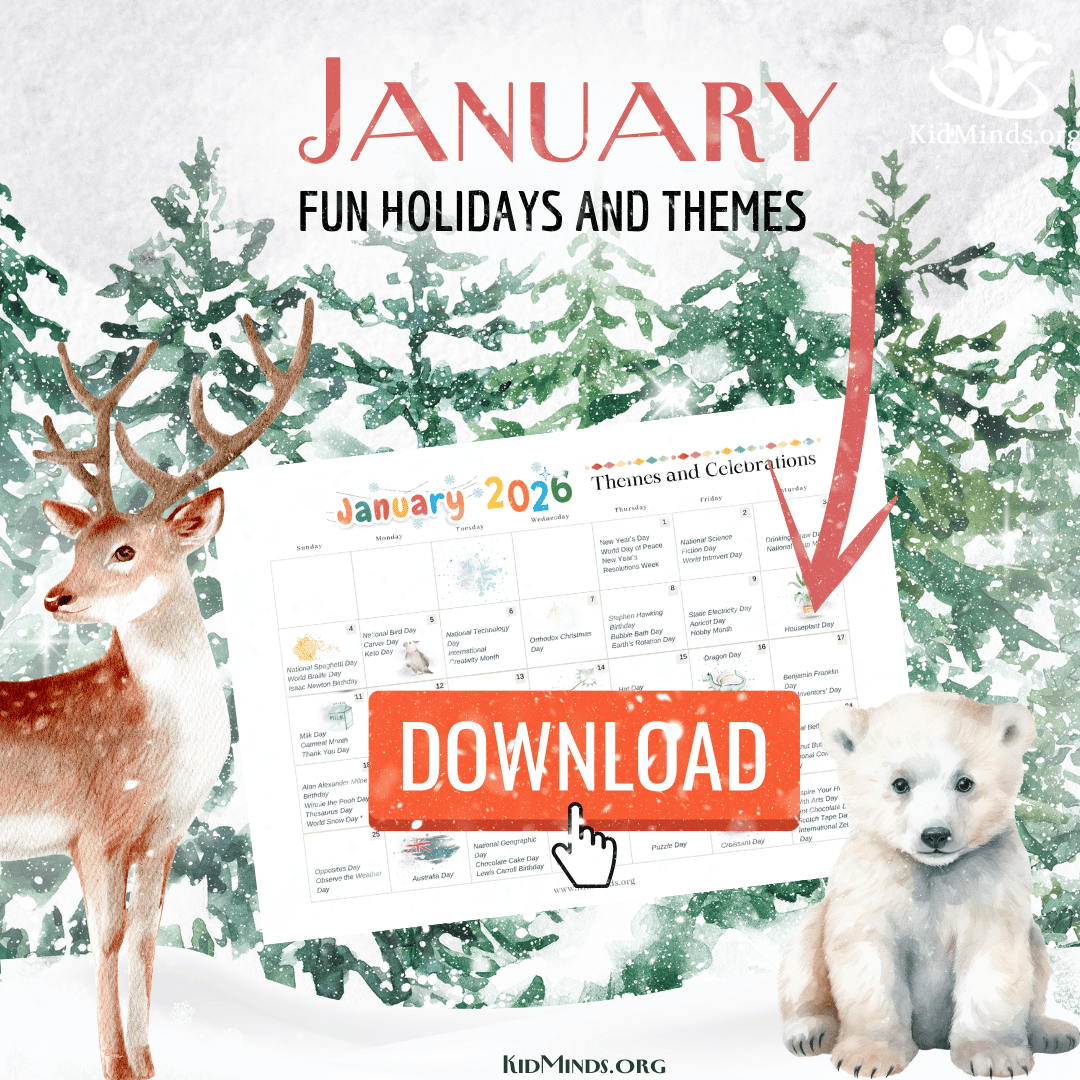 How to Make January Fun (Free Holidays Calendar) | KidMinds